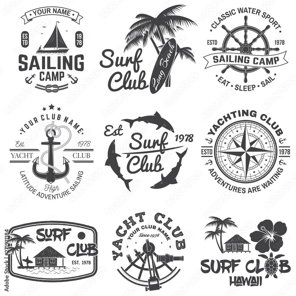 Set of sailing camp, yacht club and surf club badges. Vector. Concept ...