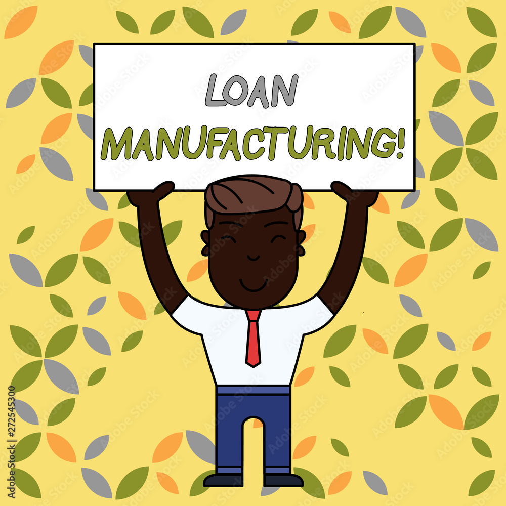 Writing note showing Loan Manufacturing. Business concept for Bank ...