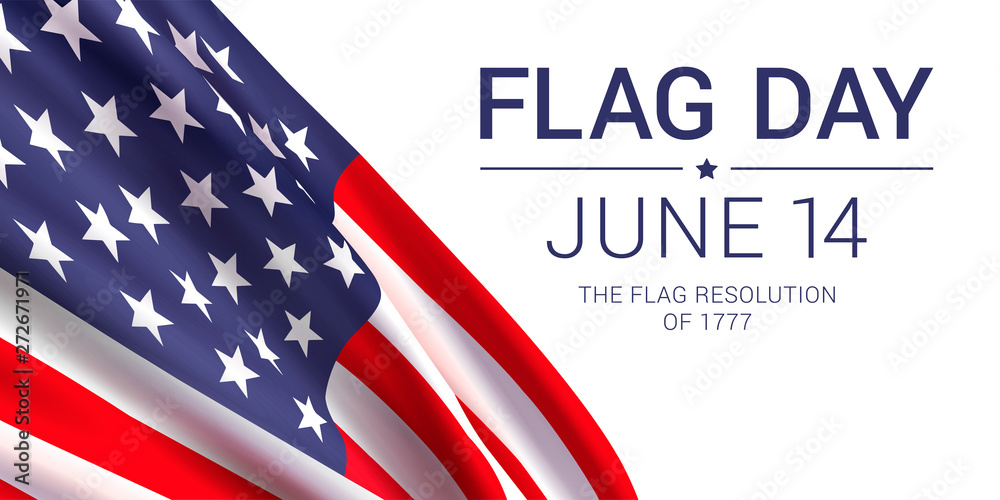 June 14th - Flag Day in the United States of America. Vector banner ...