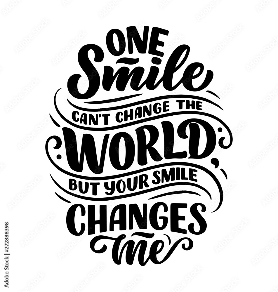 Inspirational quote. Hand drawn vintage illustration with lettering and ...