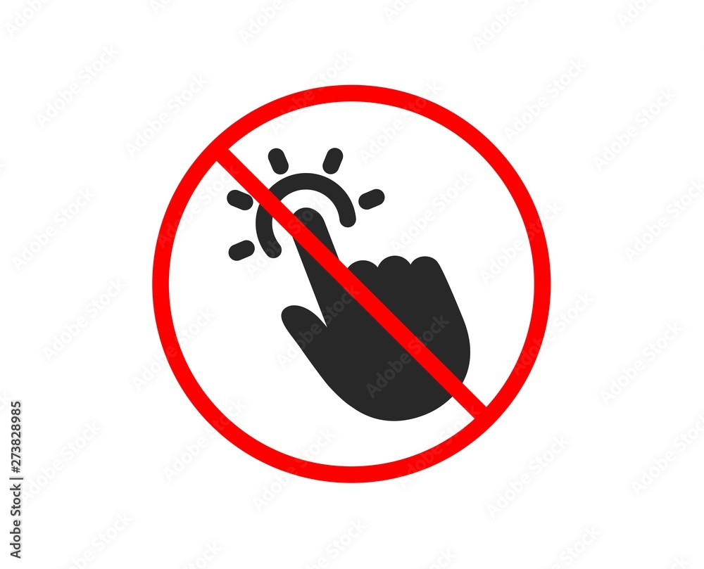 No or Stop. Touchpoint icon. Click here sign. Touch technology symbol ...