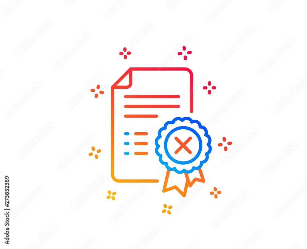 Reject certificate line icon. Decline document sign. Wrong file ...