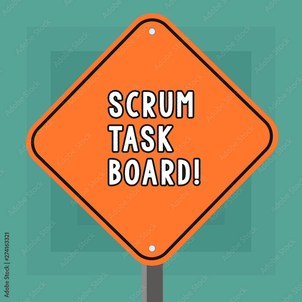 Conceptual hand writing showing Scrum Task Board. Concept meaning ...