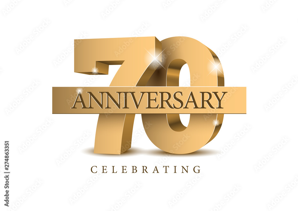 Anniversary 70. gold 3d numbers. Poster template for Celebrating 70th ...