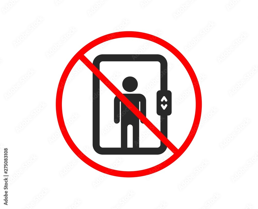 No or Stop. Elevator icon. Transportation lift sign. Prohibited ban ...