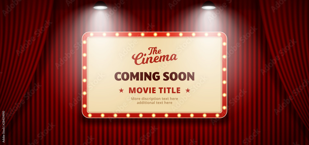 Coming Soon movie in cinema banner design. Old classic Retro theater ...