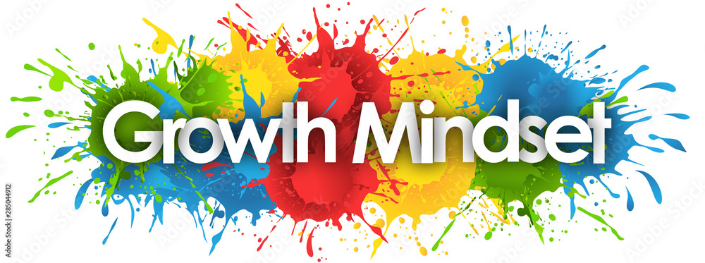 Growth Mindset in splash’s background Stock Photo | Adobe Stock