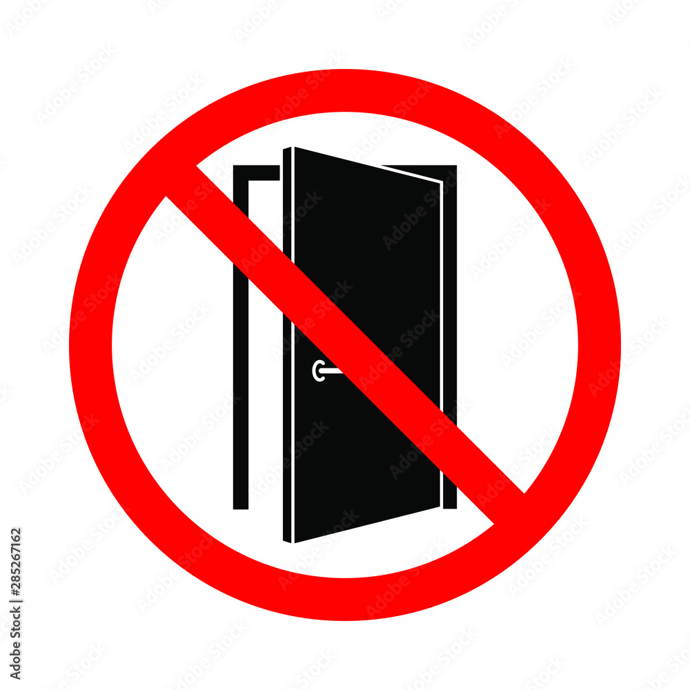 Keep door closed graphic sign. Red prohibition symbol on the open door ...