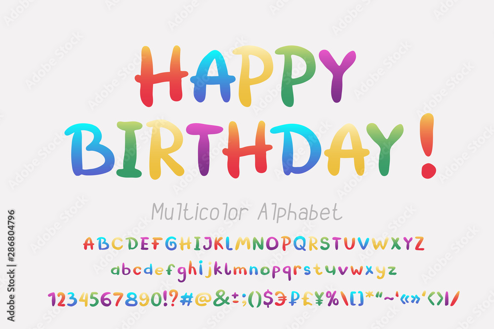 Happy birthday, multicolor vector alphabet. Bright hand drawn uppercase ...