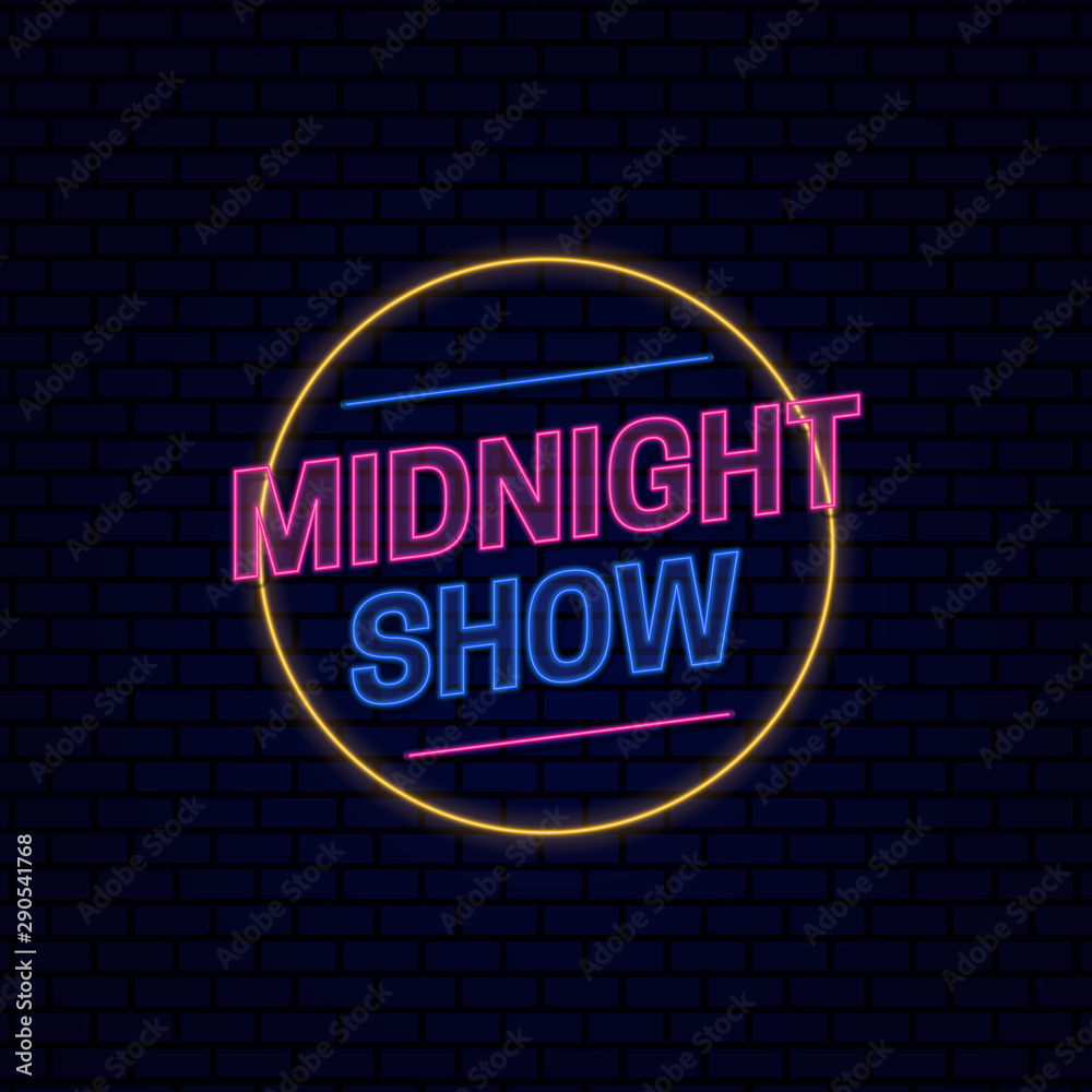 Midnight show board sign logo badge Retro glowing neon light effect for ...