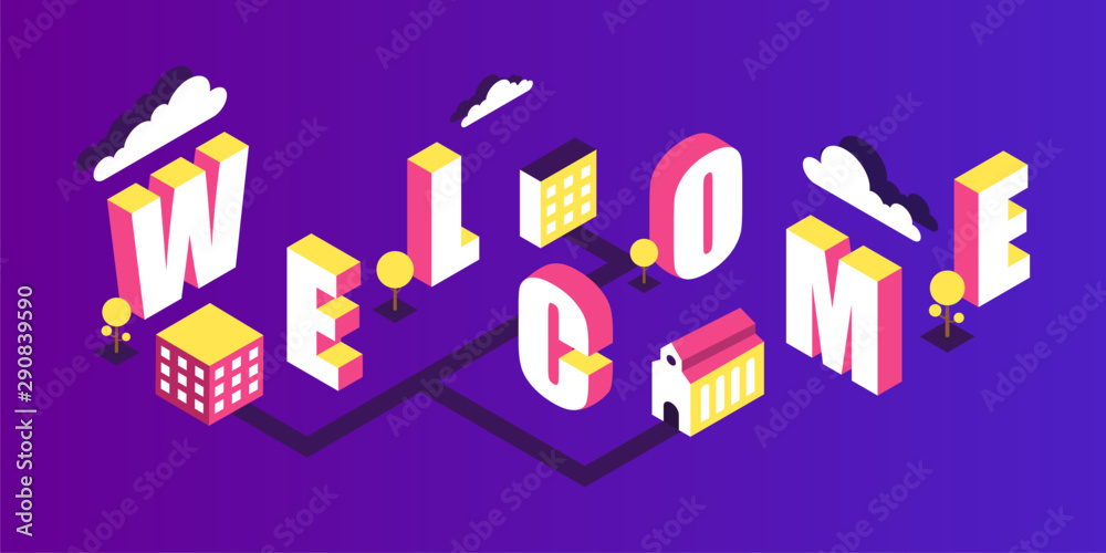 Welcome lettering typography. Web banner, infographics. Isometric ...