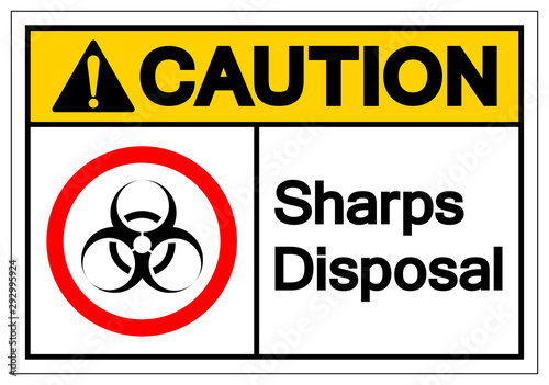 Caution Sharps Disposal Symbol Sign, Vector Illustration, Isolated On ...