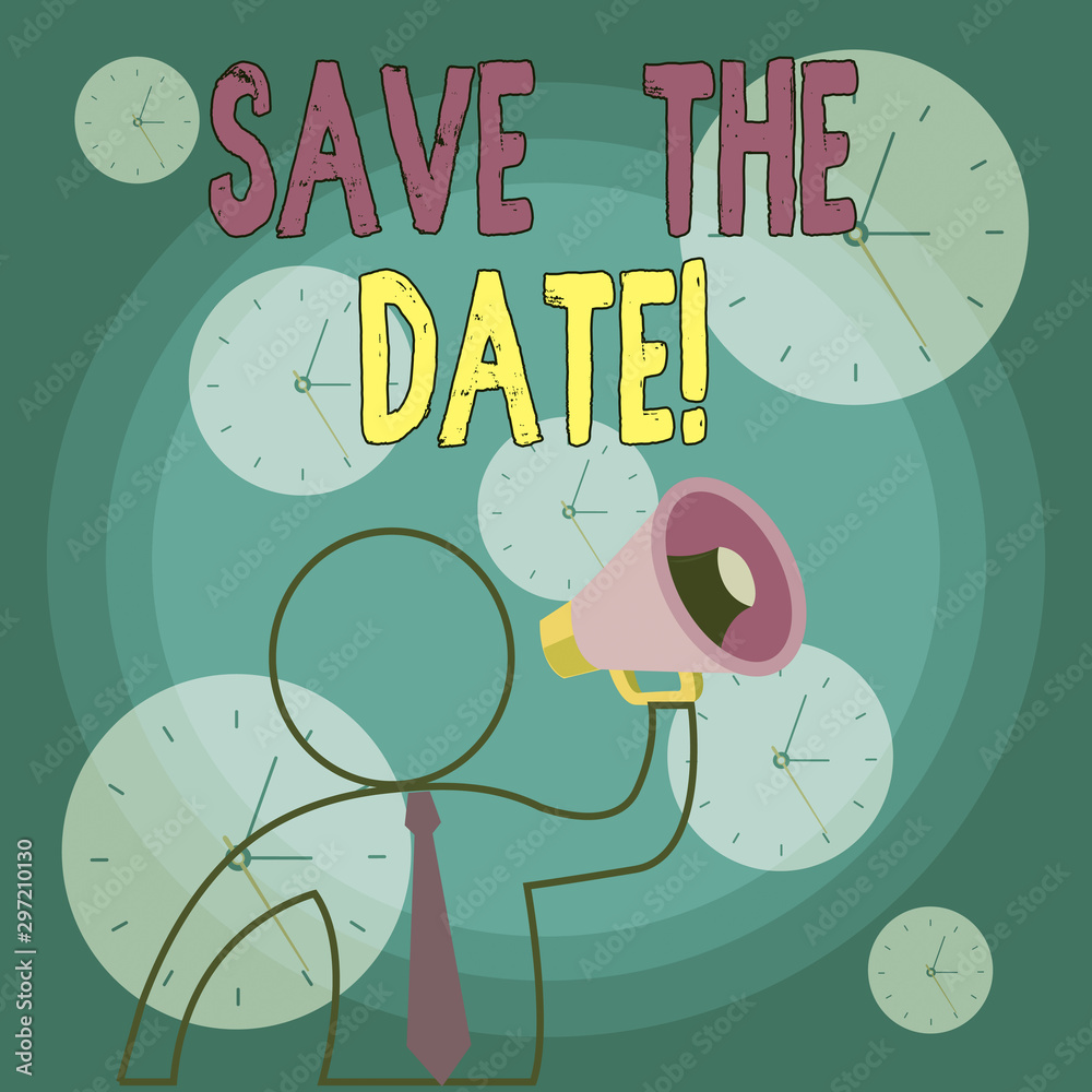 Writing note showing Save The Date. Business concept for remember not schedule anything else on ...