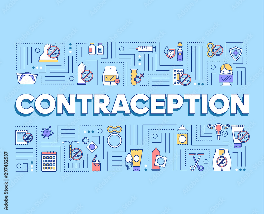 Contraception word concepts banner. Birth control. Methods used to ...
