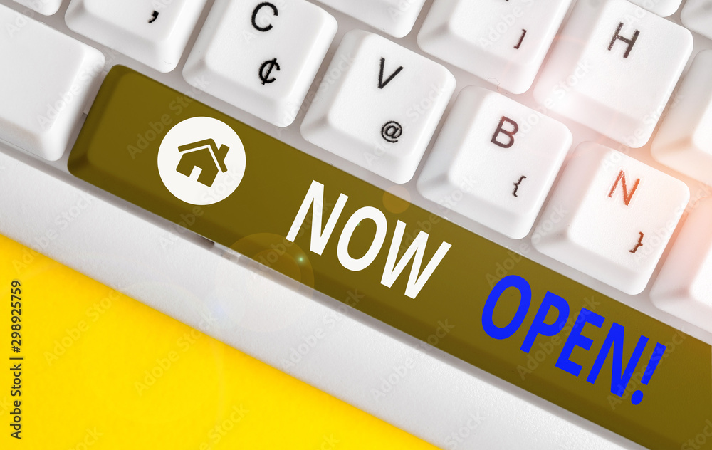 Writing note showing Now Open. Business concept for leave door or ...