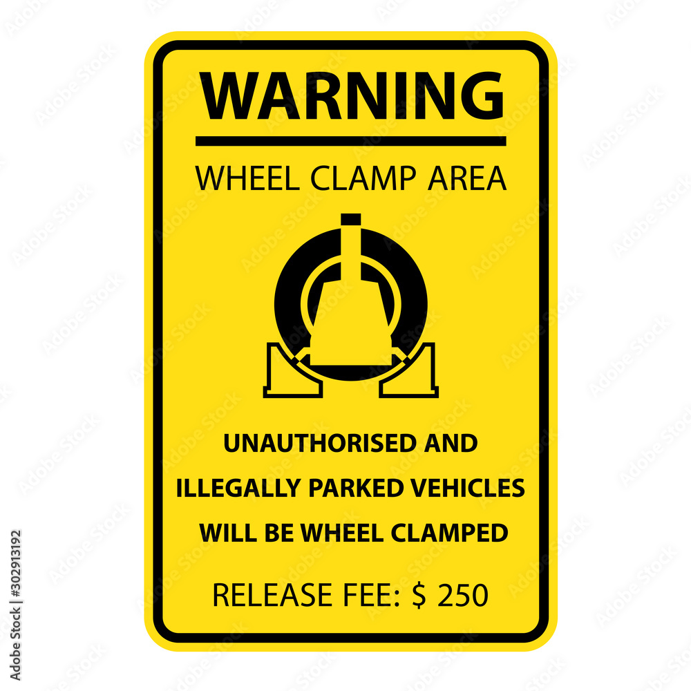 Wheel clamping warning sign - no parking, car wheel clamp symbol Stock ...