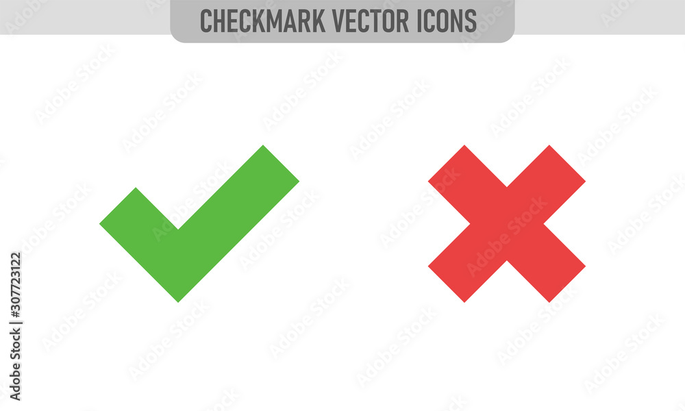 Checkmark vector icons, green tick and red x cross. Approval and ...