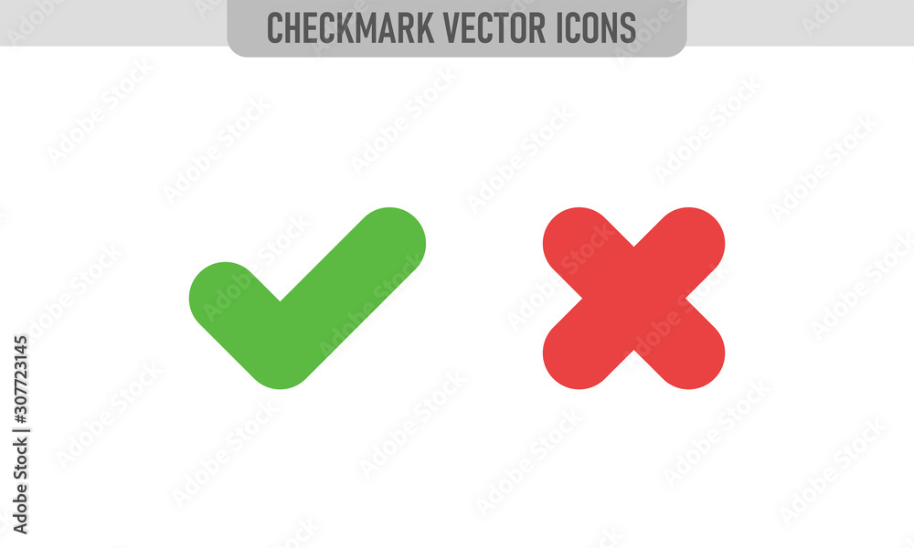 Checkmark vector icons, green tick and red x cross. Approval and ...