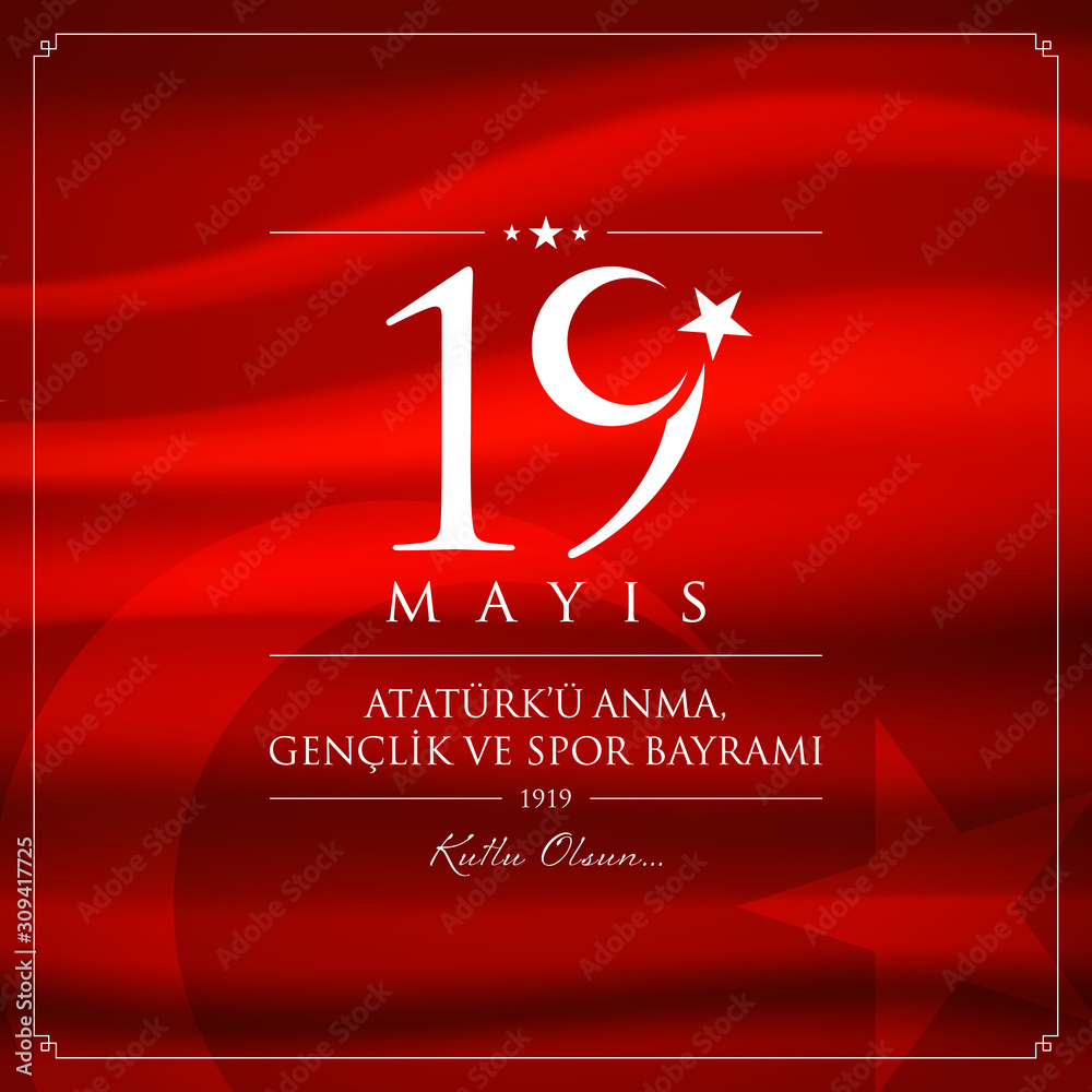 19 mayis Ataturk’u anma, genclik ve spor bayrami vector illustration ...