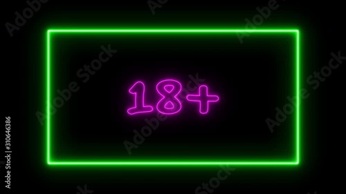 18+ neon sign fluorescent light glowing on signboard background. Text ...