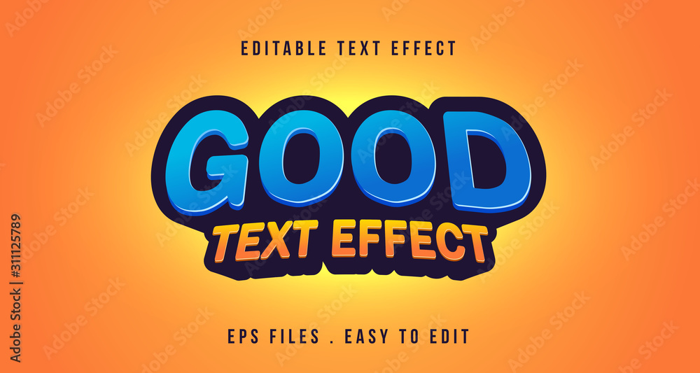Good 3D Text effect, Editable text Stock Vector | Adobe Stock