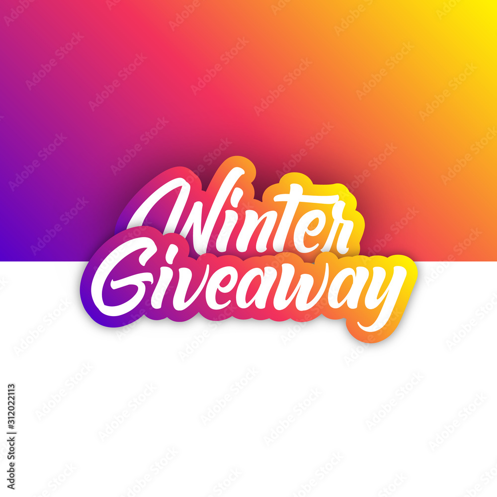 Winter Giveaway, Contest text with colorful borders and background ...