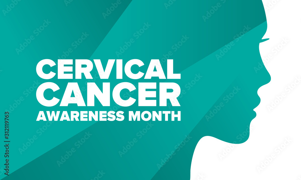 Cervical Cancer Awareness Month. Celebrate annual in January. Woman ...