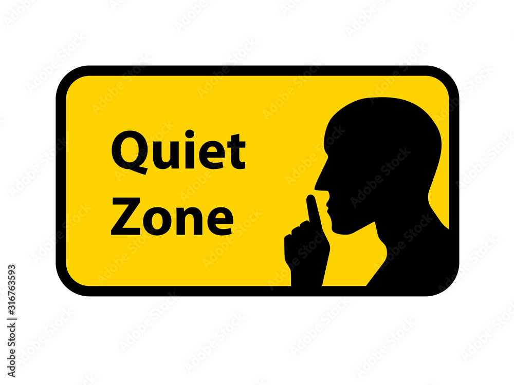 Quiet Zone yellow sign. Clipart image isolated on white background ...