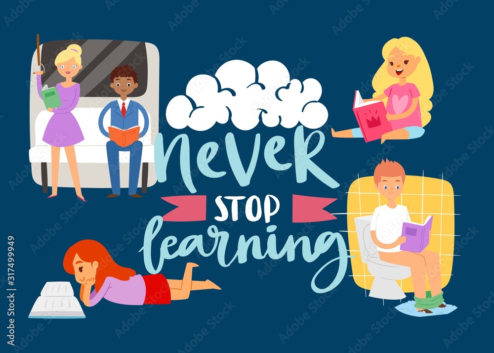 Never stop learning lifelong eucation concept with studying cartoon ...