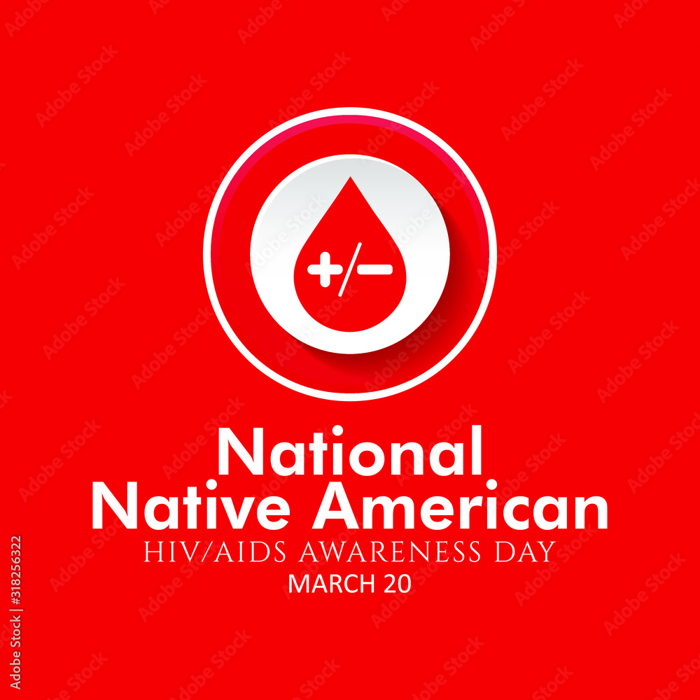 Vector illustration on the theme of National Native American HIV/AIDS ...