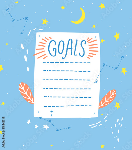 Goals list, blank template, hand drawn style. One paper sheet with cute ... Goals list, blank template, hand drawn style. One paper sheet with cute ...