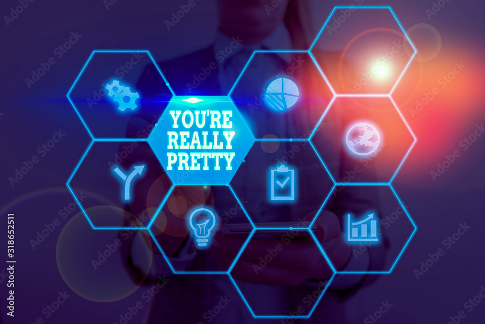 Writing note showing You Re Really Pretty. Business concept for She ...