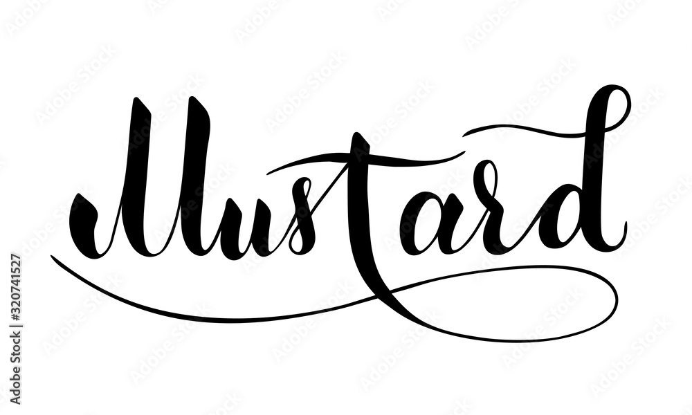 Vector hand written mustard text isolated on white background. Kitchen ...