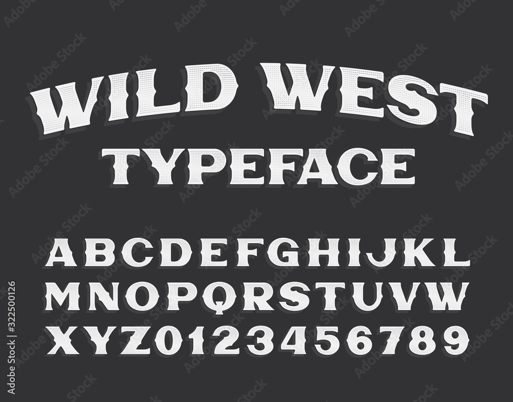 Wild West alphabet font. Vintage letters and numbers. Stock vector ...