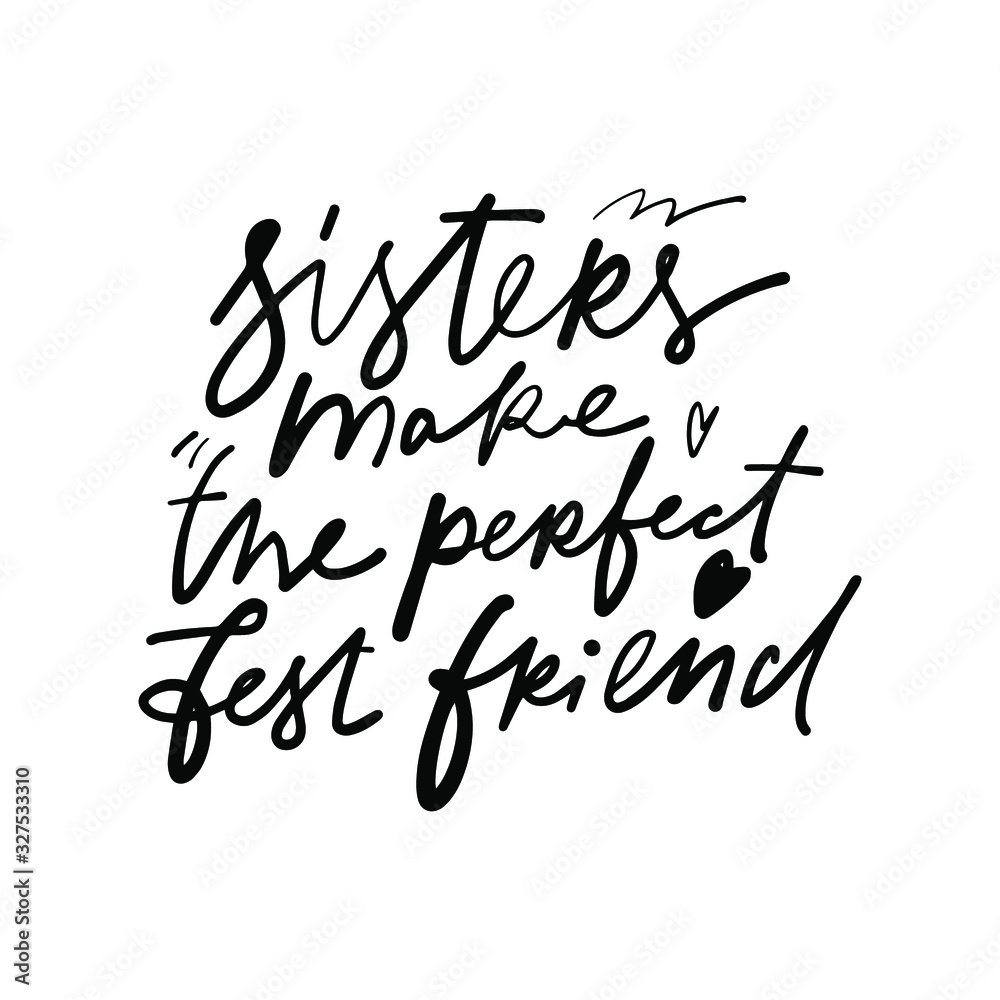 Quotes about brother and sister. Hand lettering illustration for your ...