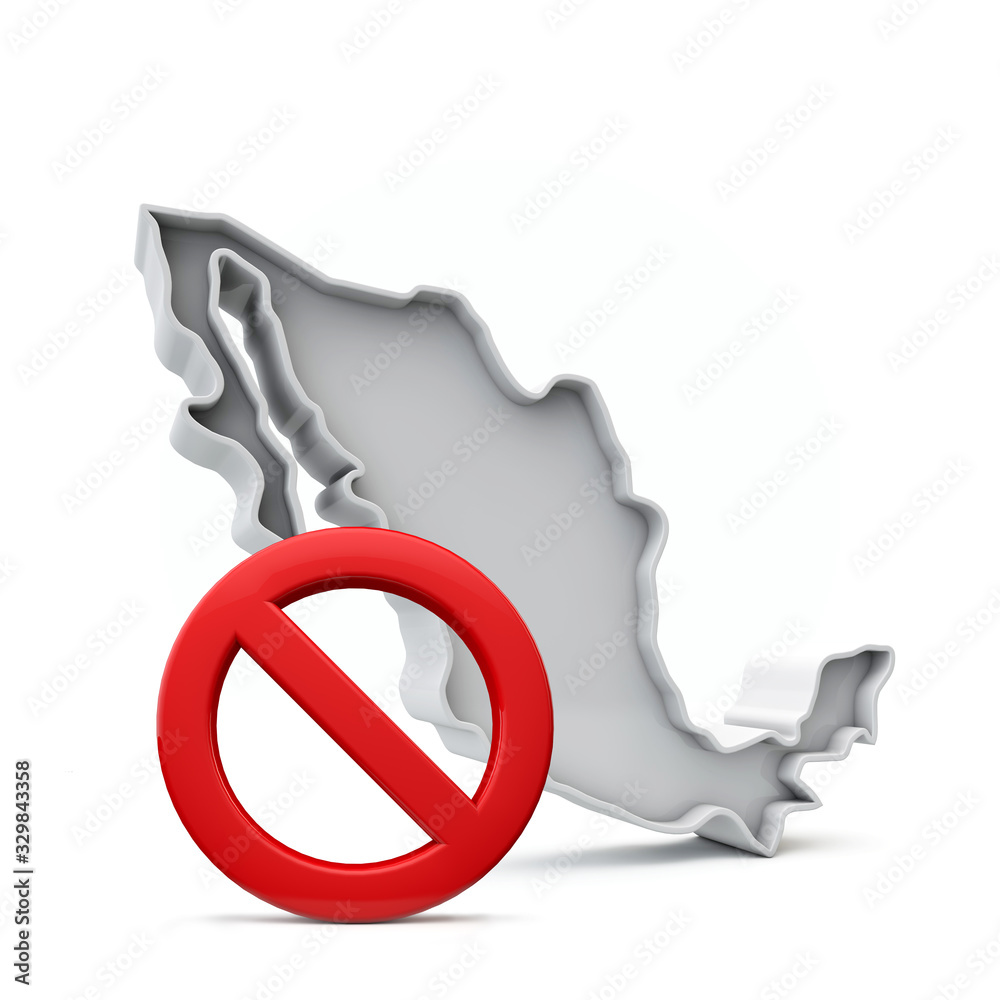 Mexico map with red no entry warning sign. 3D Rendering Stock ...