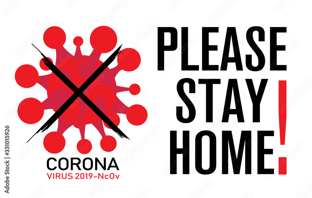 please stay home, Covid-19 Coronavirus concept, vector illustration ...