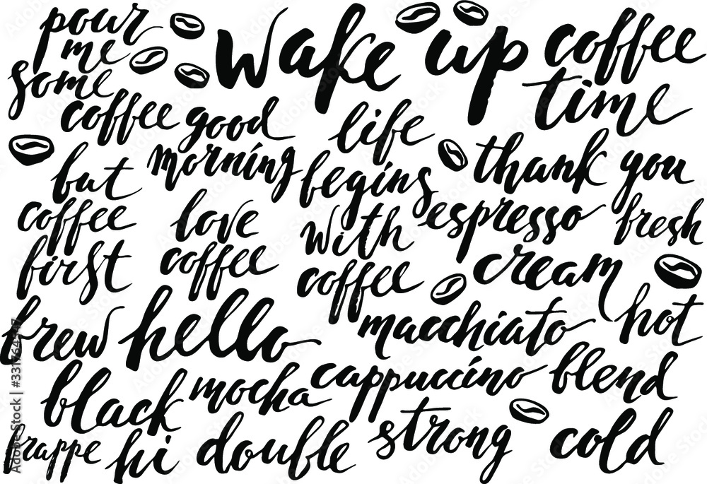 Ink hand lettering with coffee types, motivational slogans for drinks ...