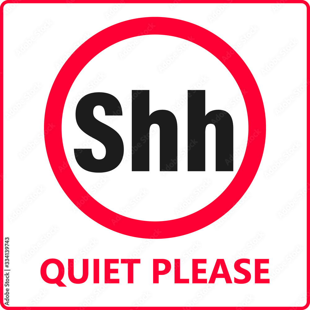 Quiet please sign. Isolated vector label of Shh in circle. Loud sound ...