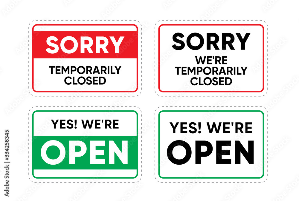 SORRY temporarily closed Sign and Yes we are Open Sticker for print or ...