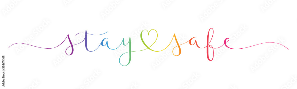 STAY SAFE rainbow-colored vector brush calligraphy banner with swashes ...
