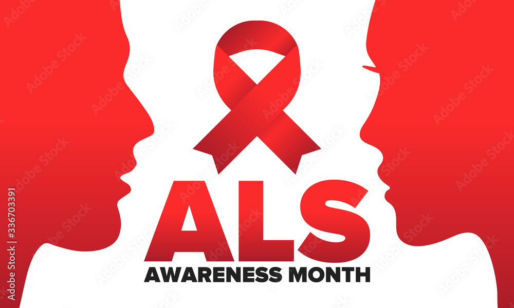 ALS Awareness Month. Amyotrophic lateral sclerosis. Annual campaign is ...