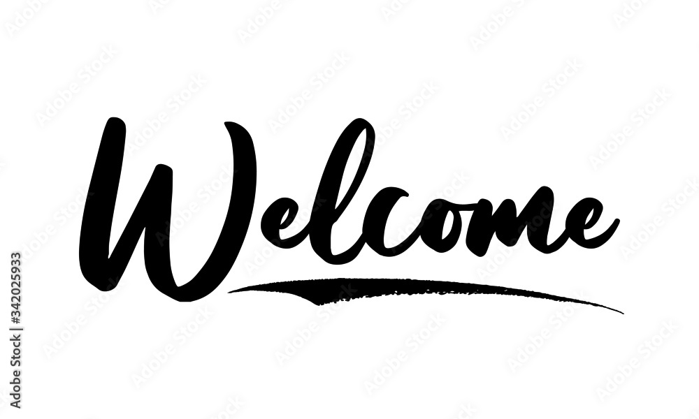 Welcome. Phrase Saying Quote Text or Lettering. Vector Script and ...