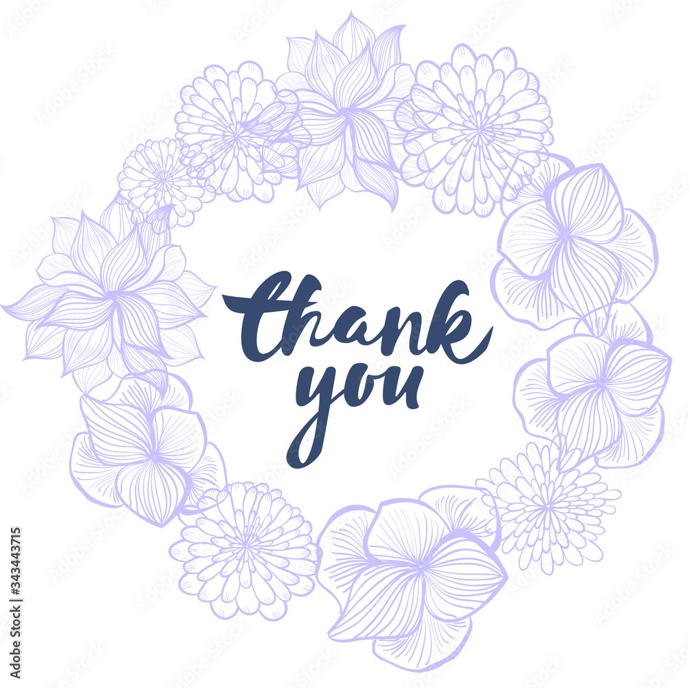 Thank you card, hand drawing flower background. Brush painted letters ...
