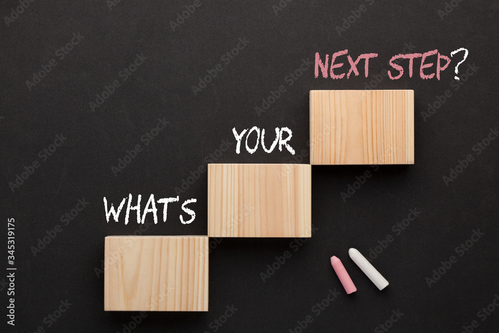 What's Your Next Step Stock Photo | Adobe Stock