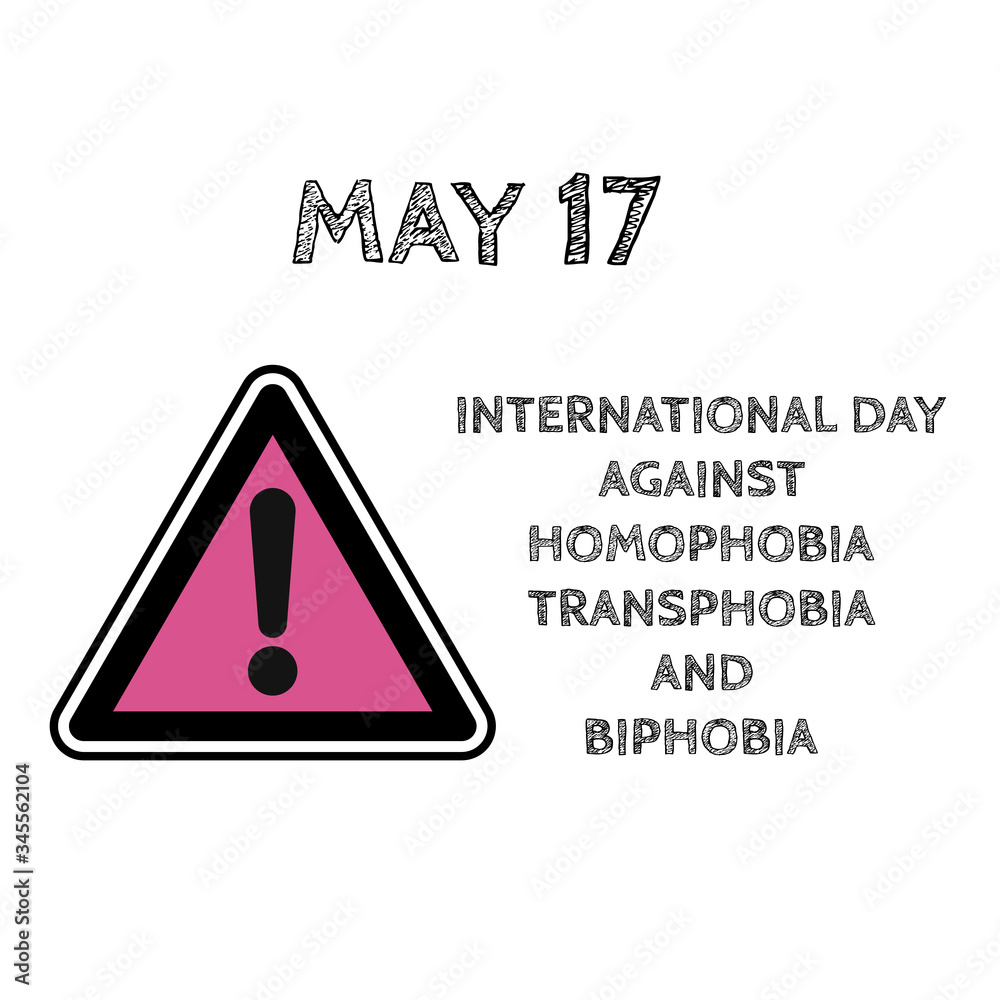 International day against homophobia transphobia and biphobia sign with ...