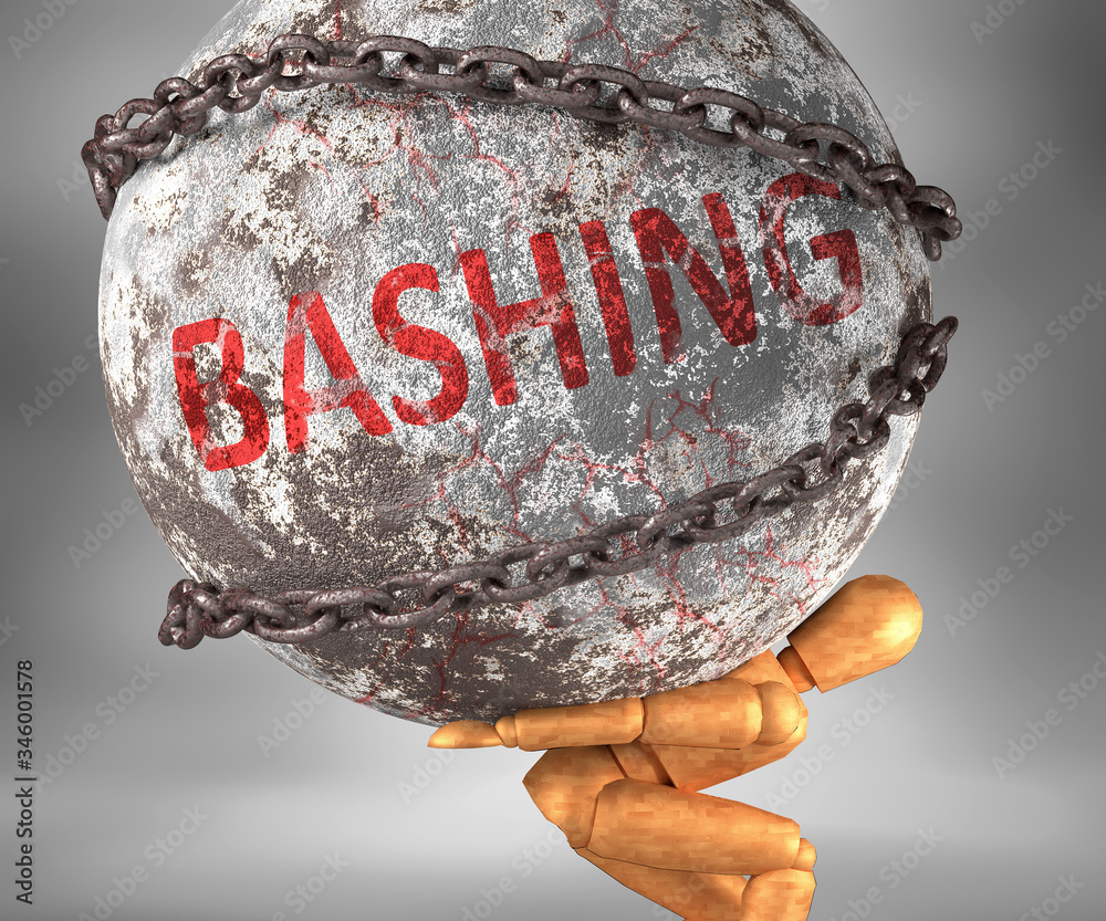 Bashing and hardship in life - pictured by word Bashing as a heavy ...