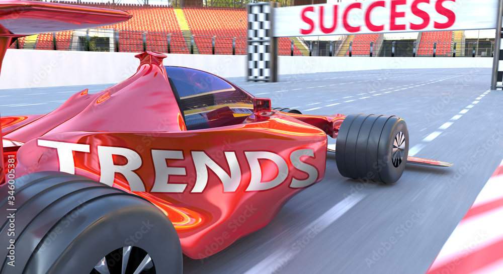 Trends and success - pictured as word Trends and a f1 car, to symbolize ...