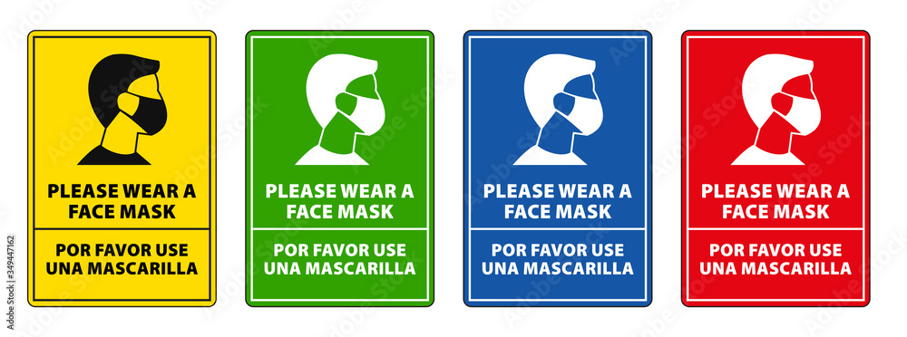 please wear face mask, face mask required in English and spanish label ...