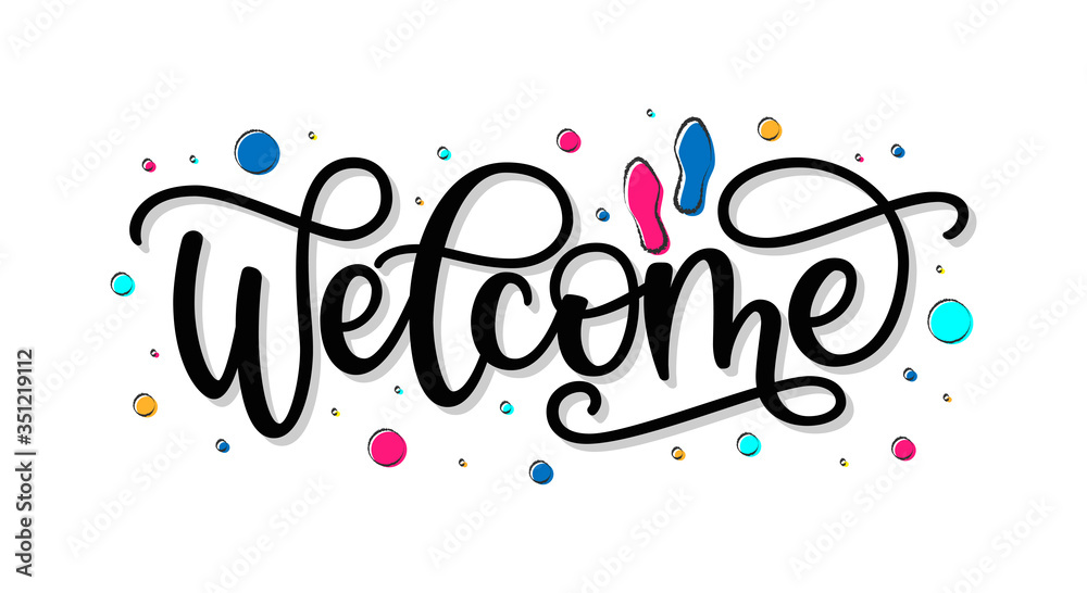 Vector illustration of hand drawn Welcome text and colored bubbles ...